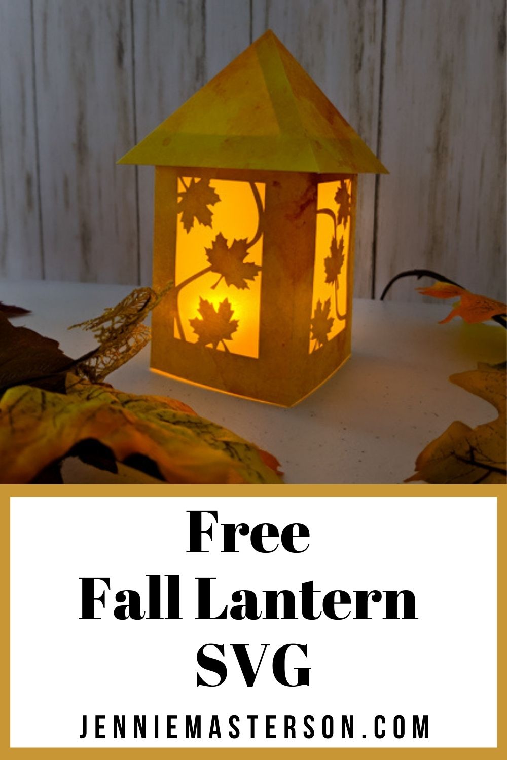 How to Make a Fall Leaf Lantern | Free SVG - Jennie Masterson